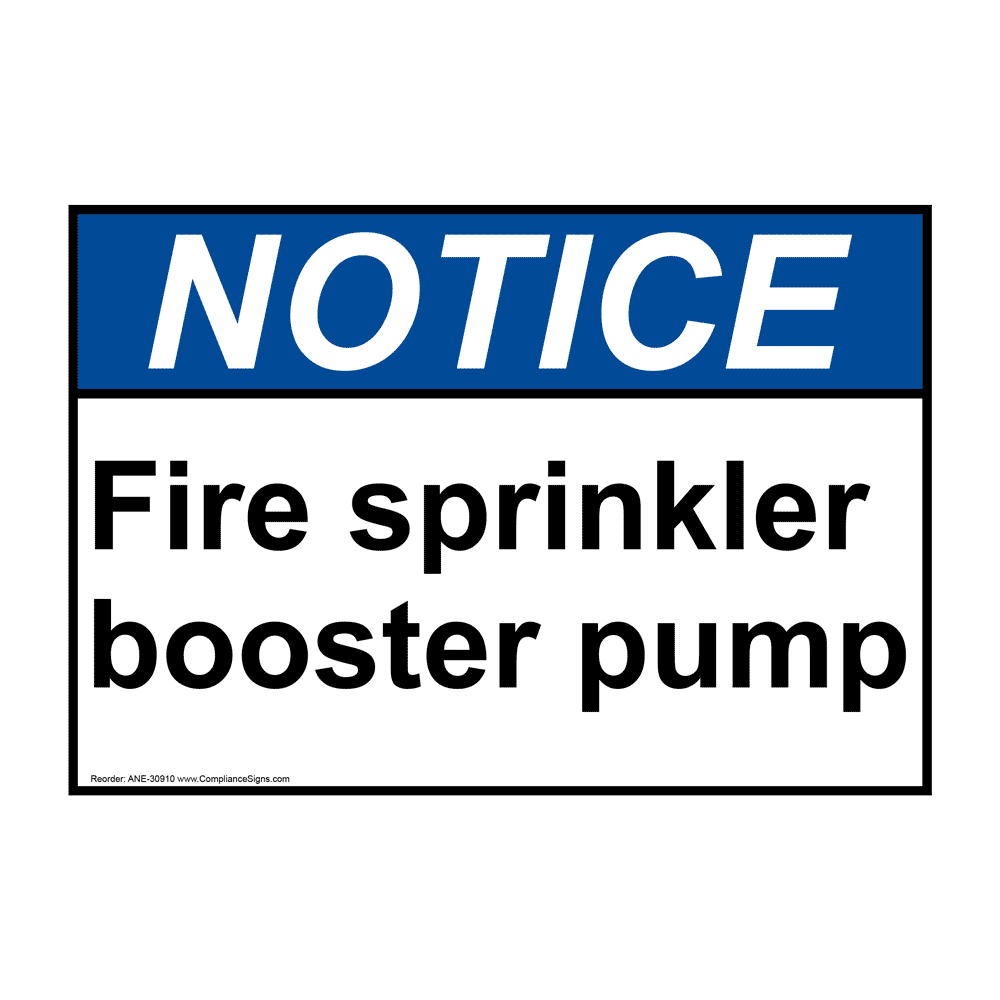 Notice Sign - Fire Sprinkler Booster Pump - ANSI