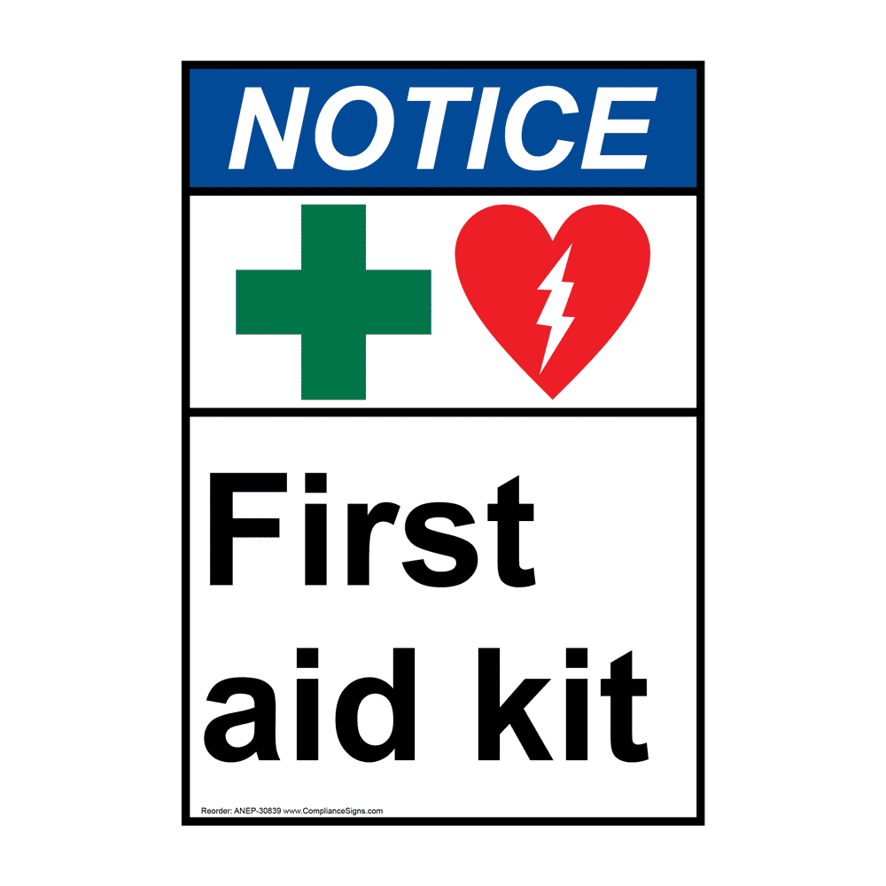 Vertical First Aid Kit Sign - ANSI Notice - First Aid