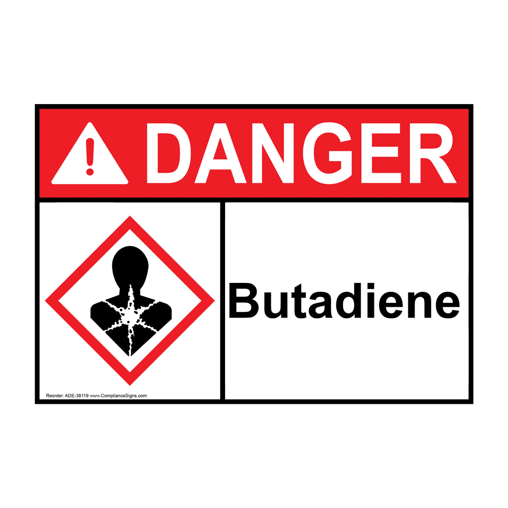 Hazmat Sign - Danger Butadiene - Health Hazard Symbol - ANSI-GHS
