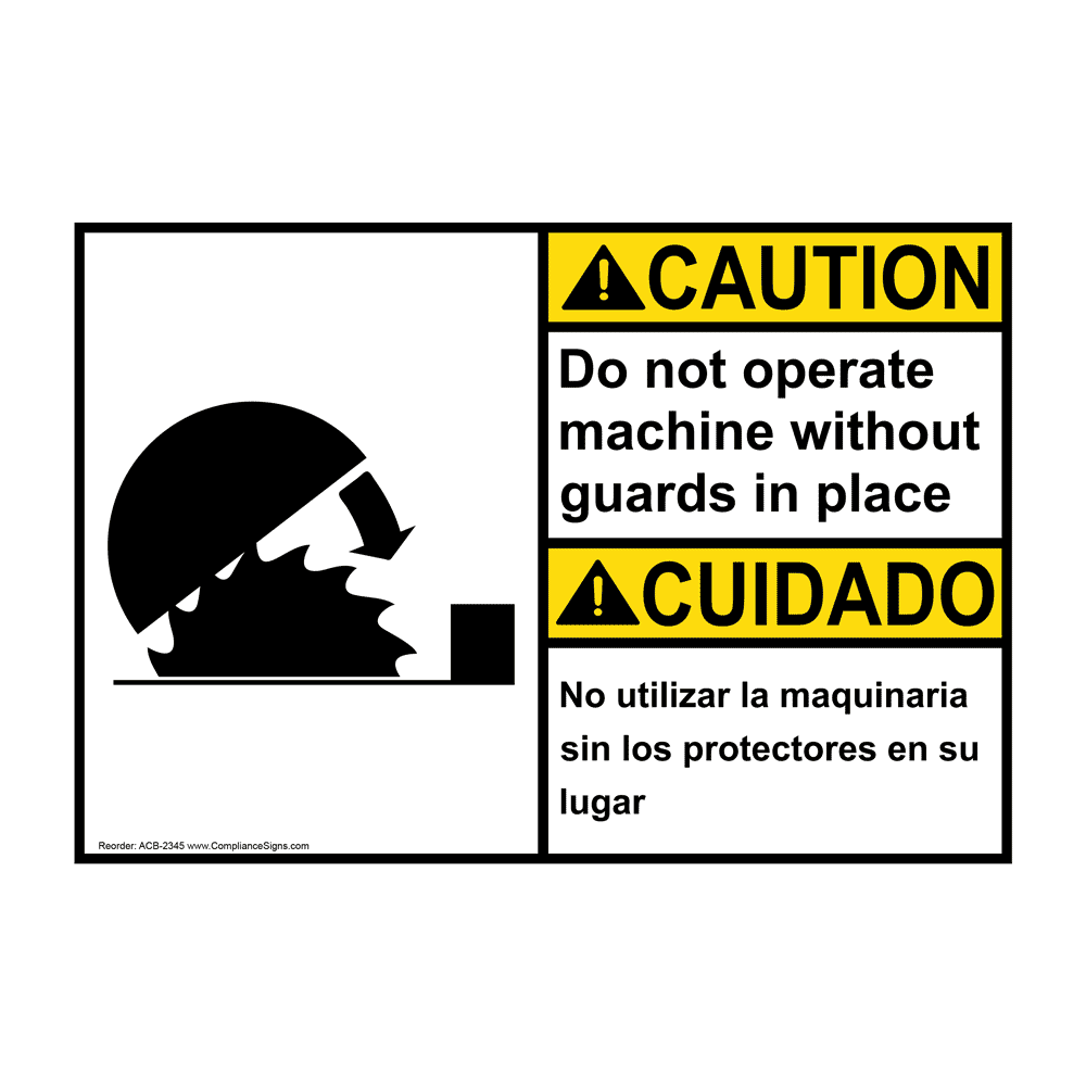 Caution Sign - Do Not Operate Machine Bilingual Sign - ANSI