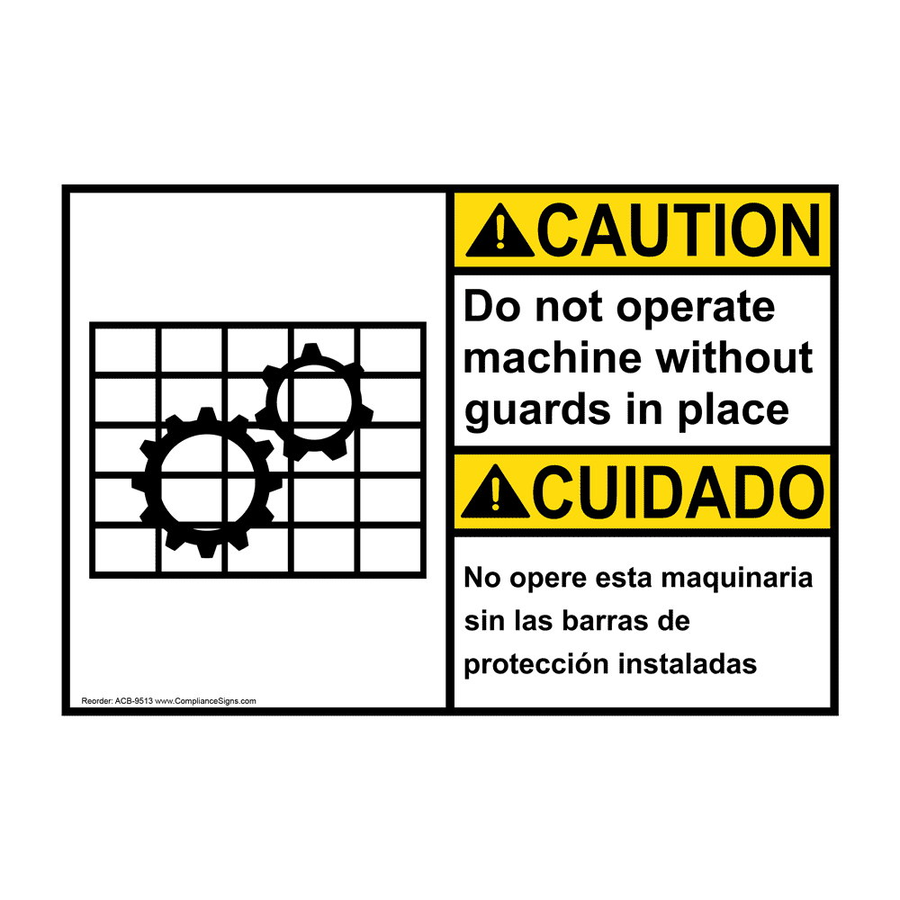 Caution Sign - Do Not Operate Machine Bilingual Sign - ANSI
