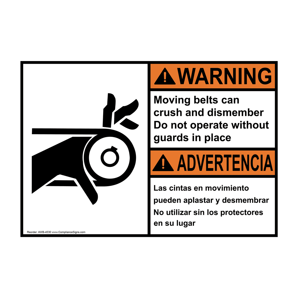 Warning Sign - Moving Belts Can Crush Bilingual Sign - ANSI