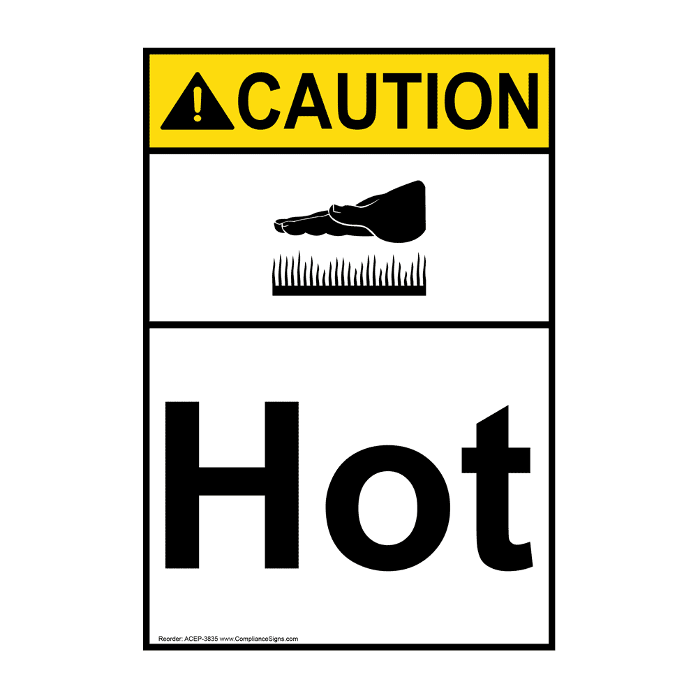 Vertical ANSI Hot Sign with Symbol - CAUTION