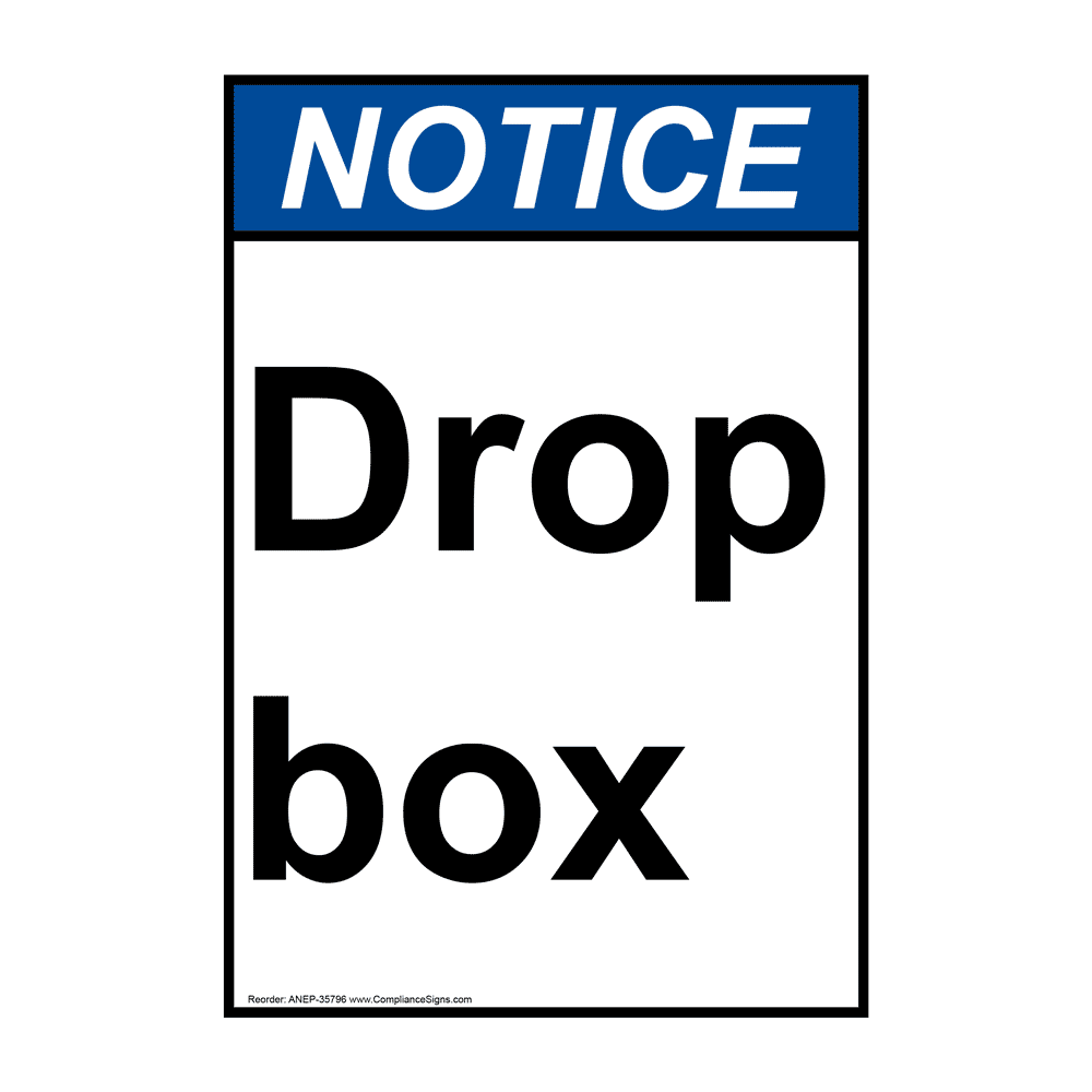 Vertical Drop Box Sign - ANSI Notice - Information