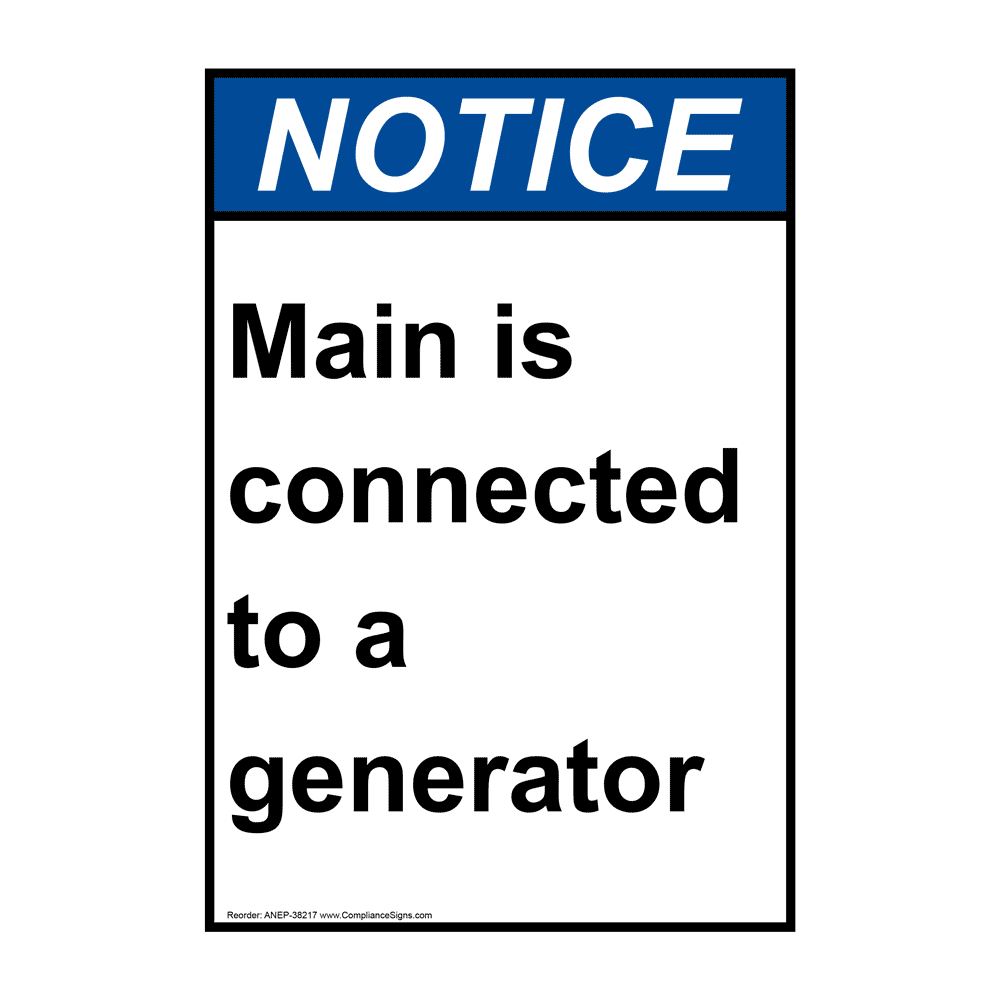 Vertical Main Is Connected To A Generator Sign - ANSI Notice - Electrical