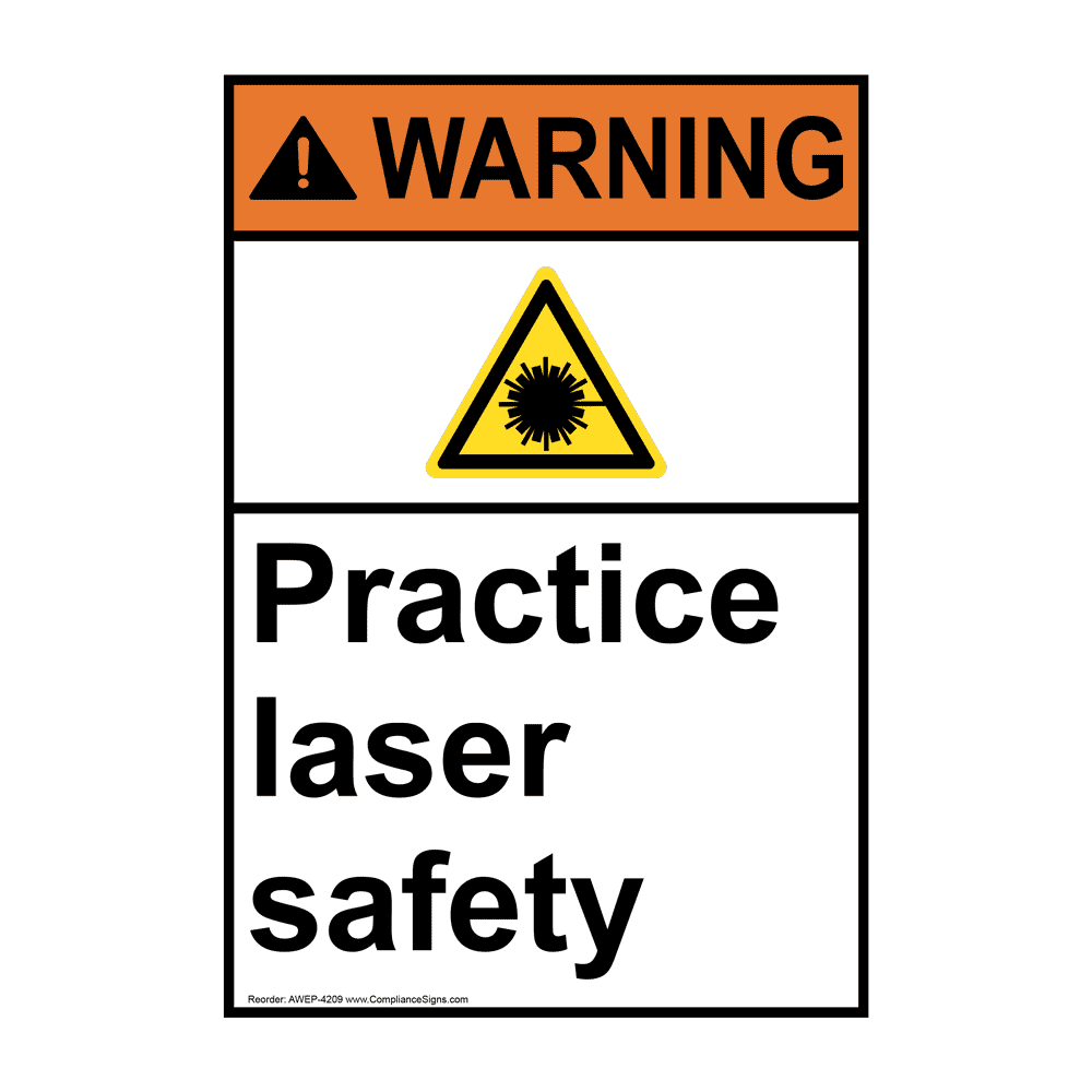 Vertical Practice Laser Safety Sign - ANSI Warning - Laser