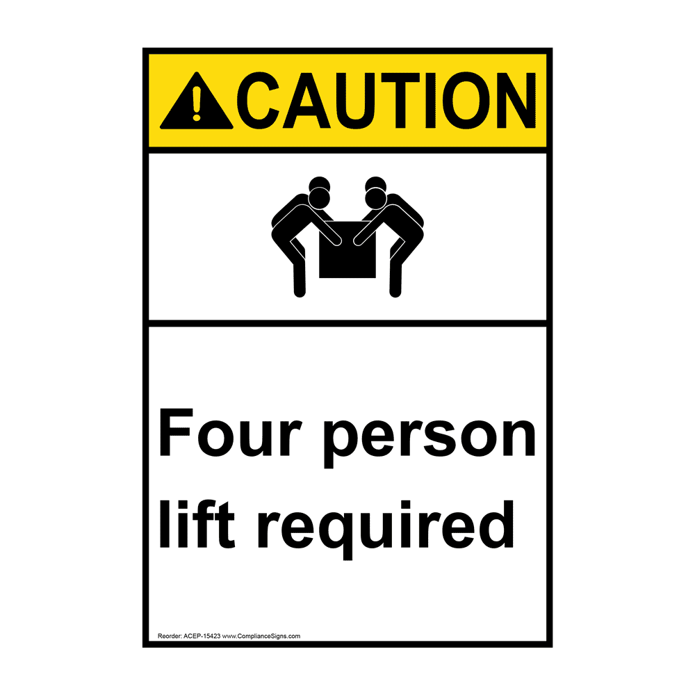 Vertical Four Person Lift Required Sign - ANSI Caution