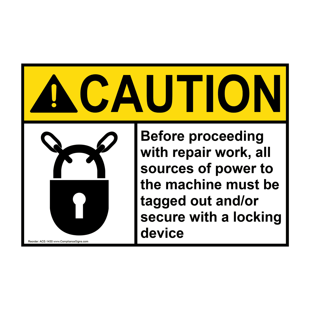 Caution Sign - All Sources Of Power Must Be Tagged Out Sign - ANSI