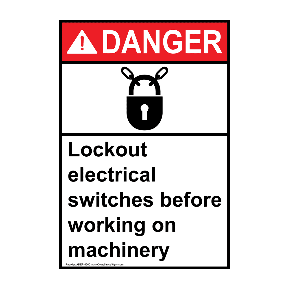 Vertical Lockout Electrical Switches Sign - ANSI Danger - Lockout Tagout