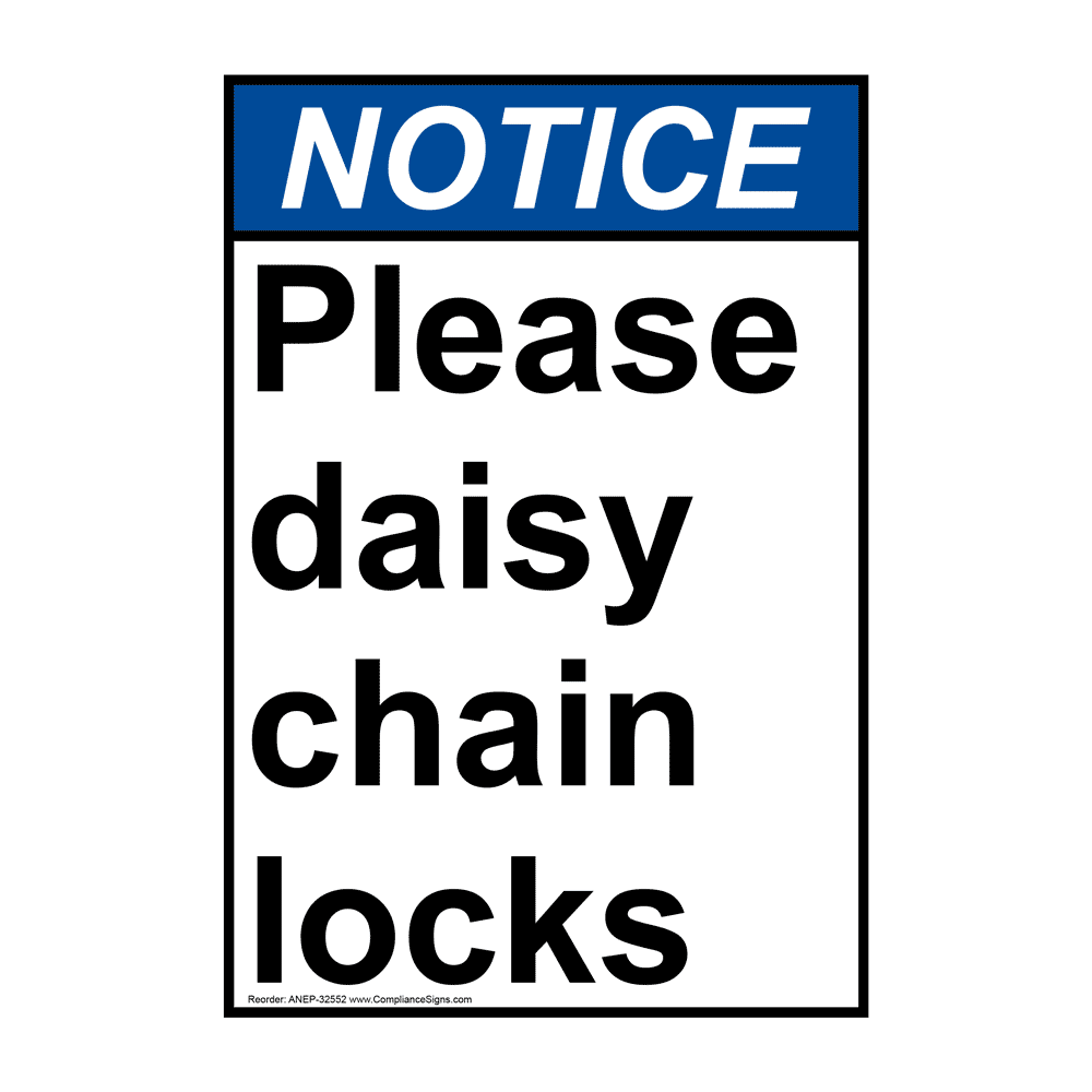 Vertical Please Daisy Chain Locks Sign - ANSI Notice - Lockout Tagout