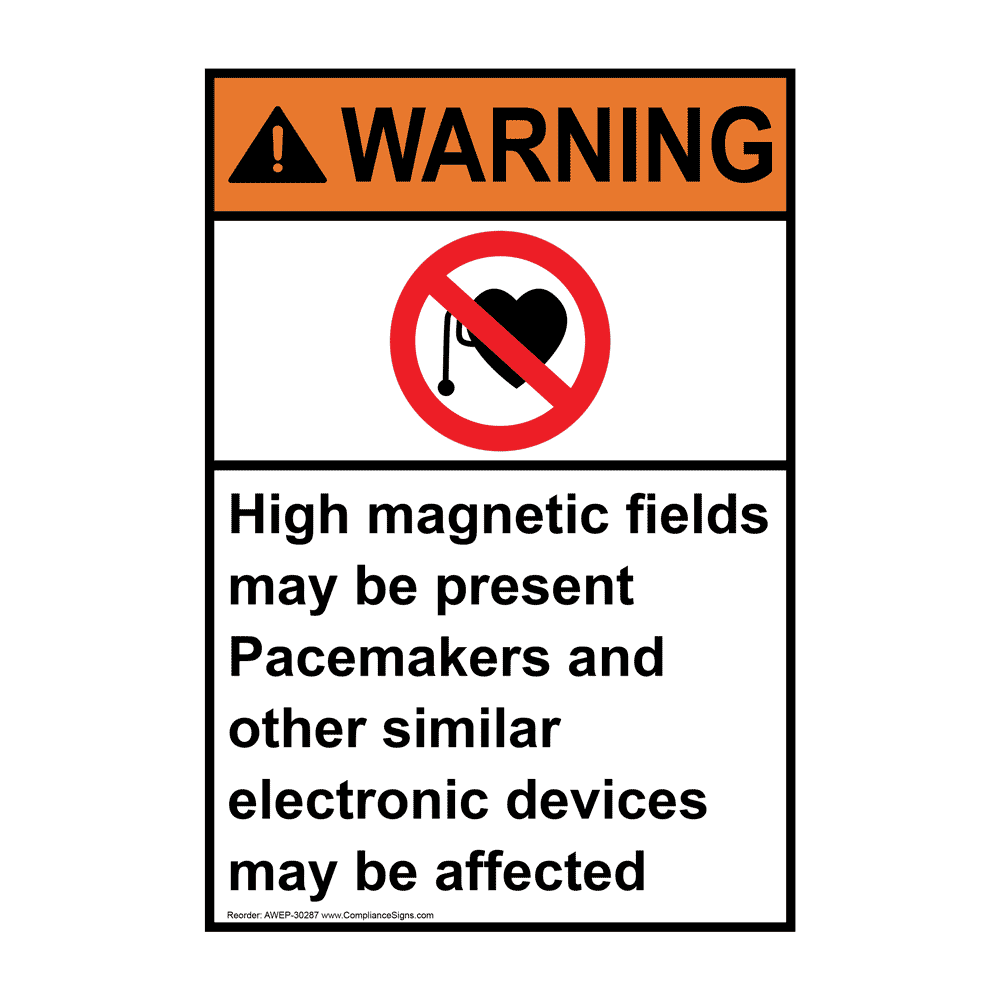 Vertical High Magnetic Fields Sign - ANSI Warning