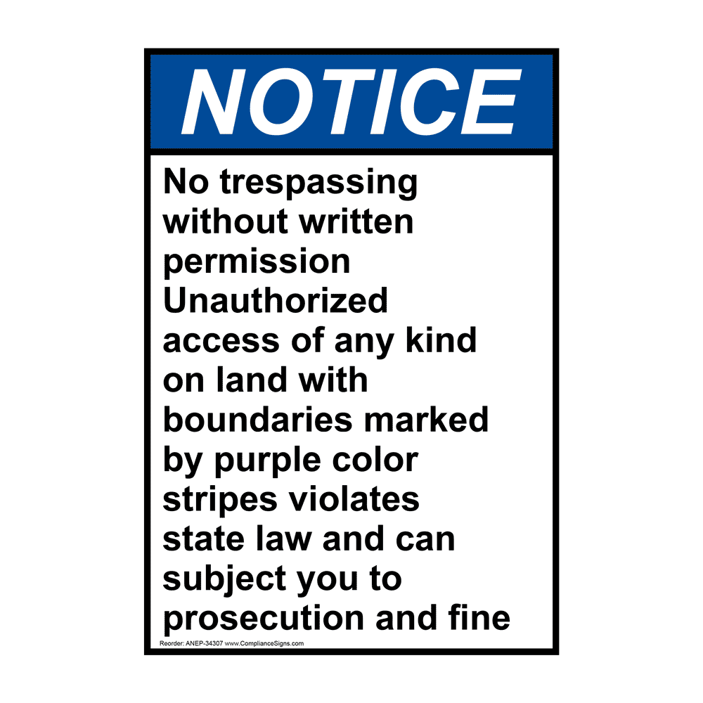 Vertical No Trespassing Without Written Sign - ANSI Notice