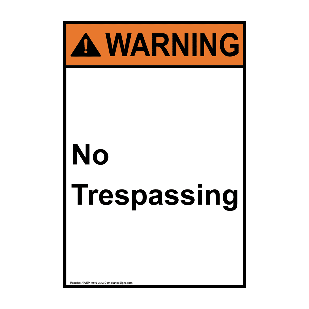 Warning No Trespassing Vertical Sign Or Label Ansi