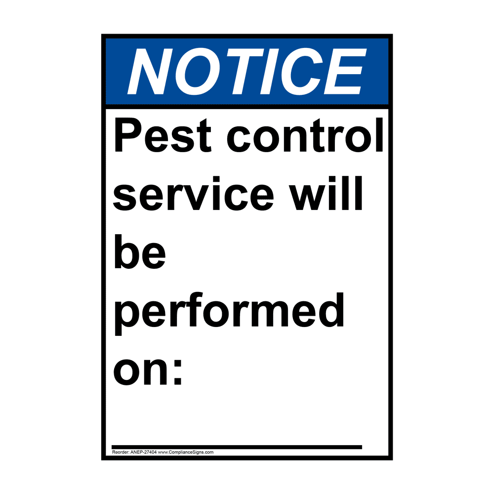 Vertical Pest Control Service Will Be Performed Sign - ANSI Notice