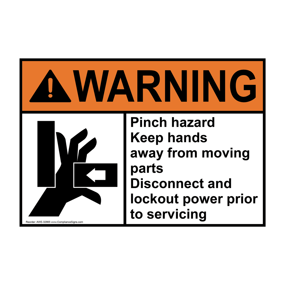 Warning Sign - Pinch Hazard Keep Hands Away - ANSI - Worksite