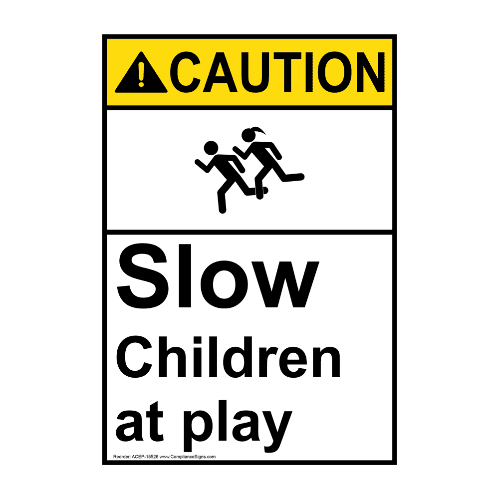 Vertical Slow Children At Play Sign - ANSI Caution - Child Safety