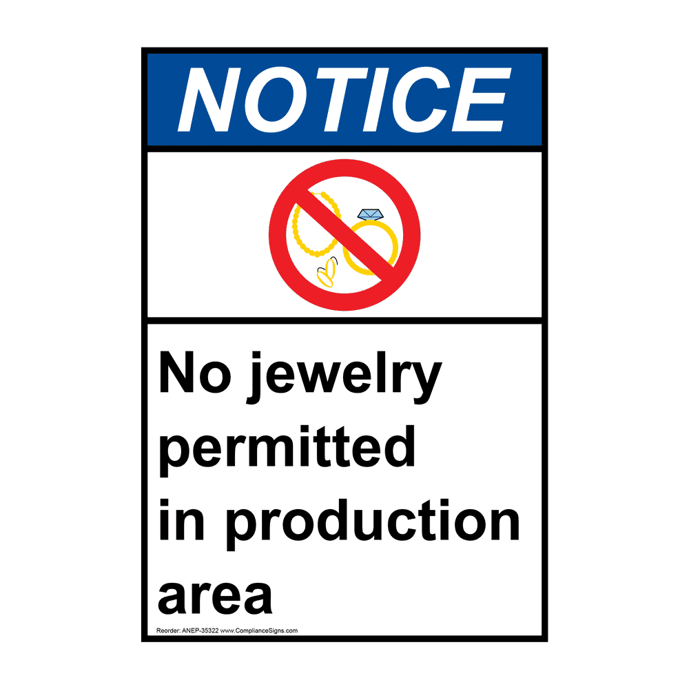 Vertical No Jewelry Permitted Sign - ANSI Notice - Safety Awareness