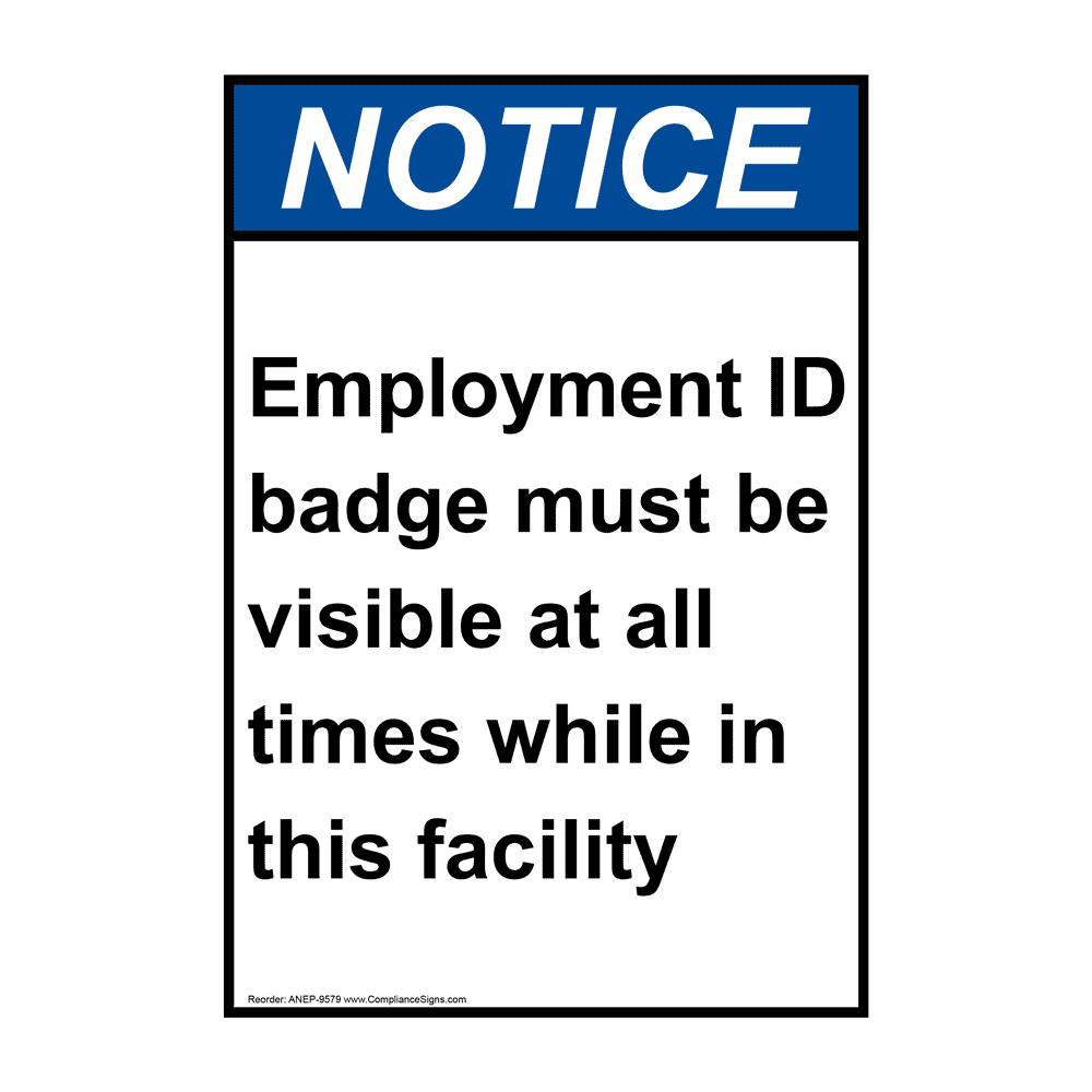 Vertical Employment Id Badge Must Be Visible Sign - ANSI Notice