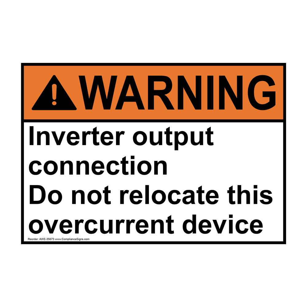 Warning Sign - Inverter Output Connection Do Not Relocate - ANSI
