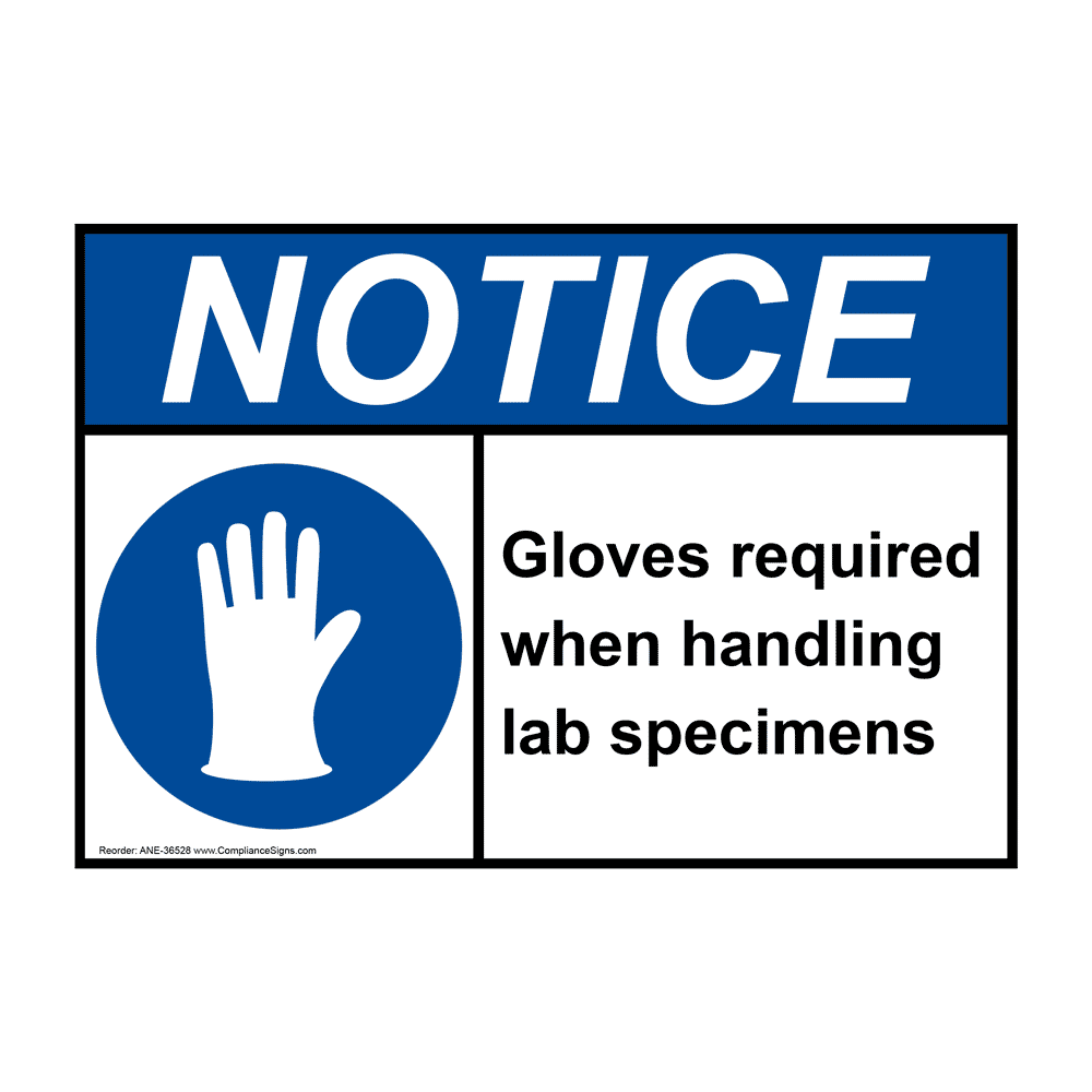 Notice Sign - Gloves Required When Handling - ANSI - PPE - Gloves