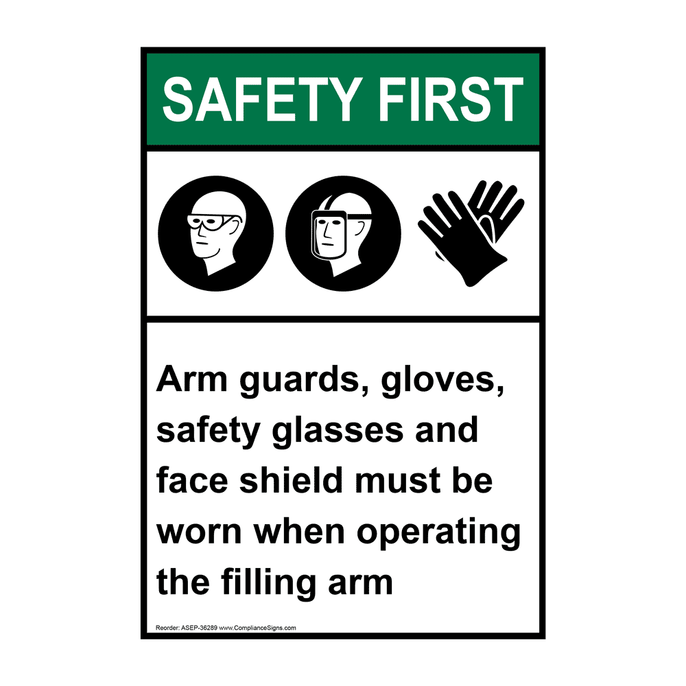 Vertical Arm Guards, Gloves, Sign - ANSI Safety First - PPE - Eye