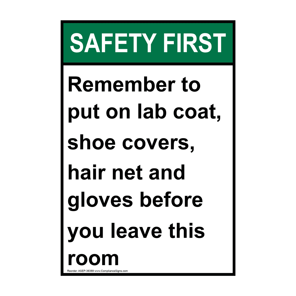Vertical Remember To Put On Lab Coat, Shoe Sign - ANSI Safety First
