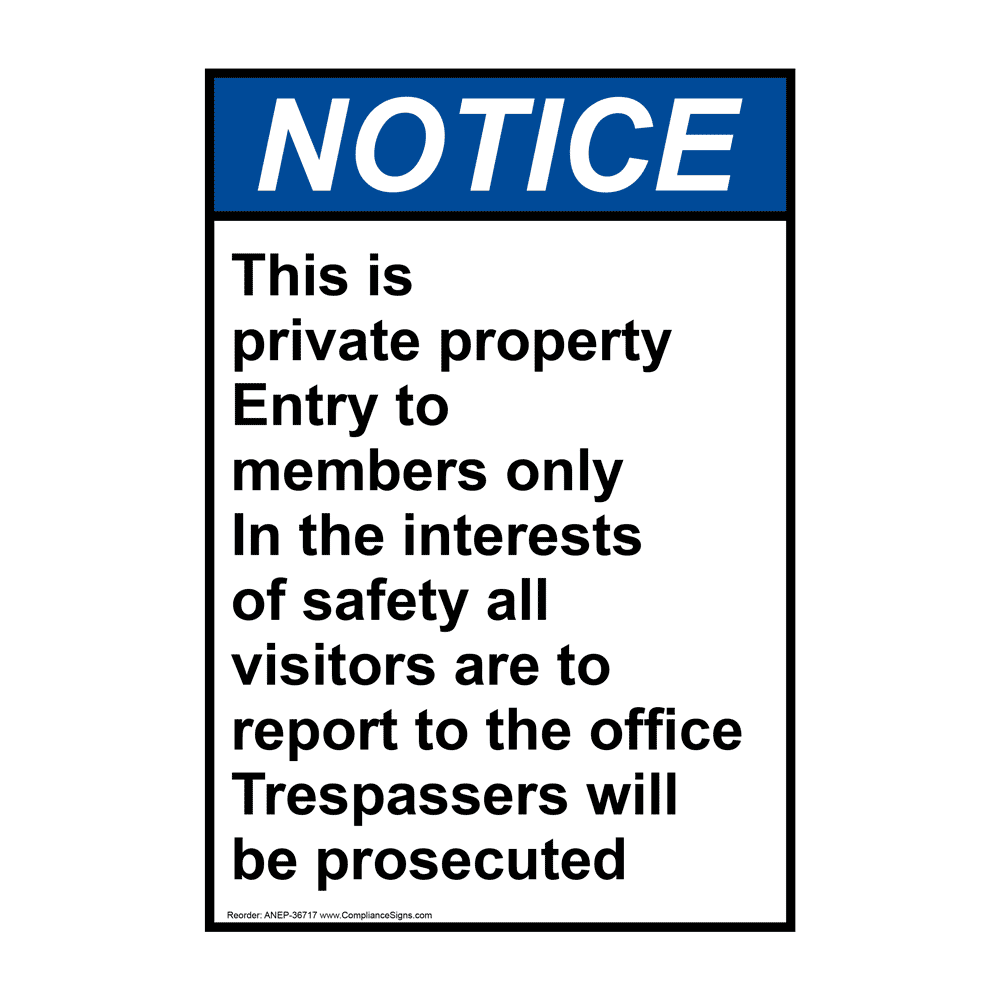 Vertical This Is Private Property Entry Sign - ANSI Notice