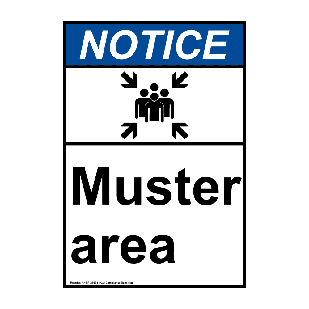 Vertical Muster Area Sign - ANSI Notice - Muster Point