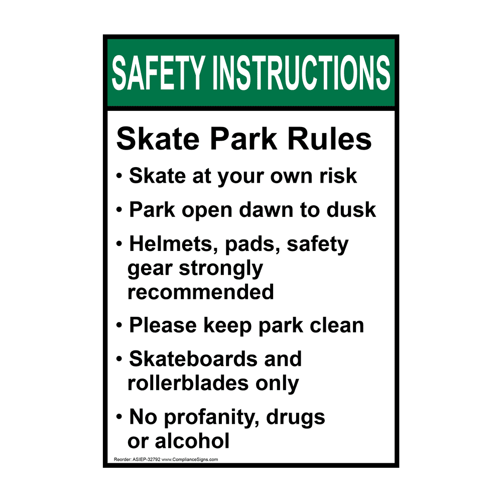 Vertical Skate Park Rules Skate At Your Sign - ANSI Safety Instructions