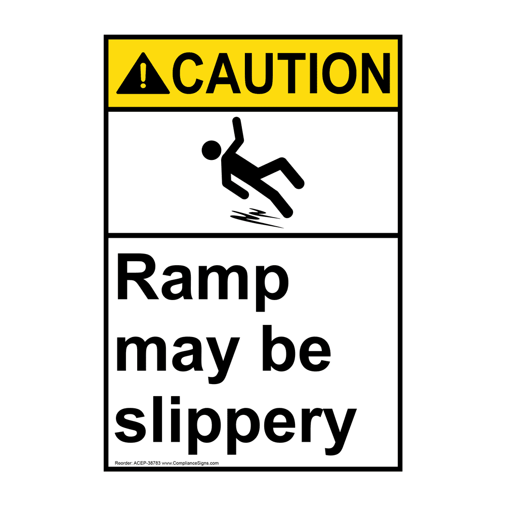 Vertical Ramp May Be Slippery Sign - ANSI Caution - Slippery When Wet