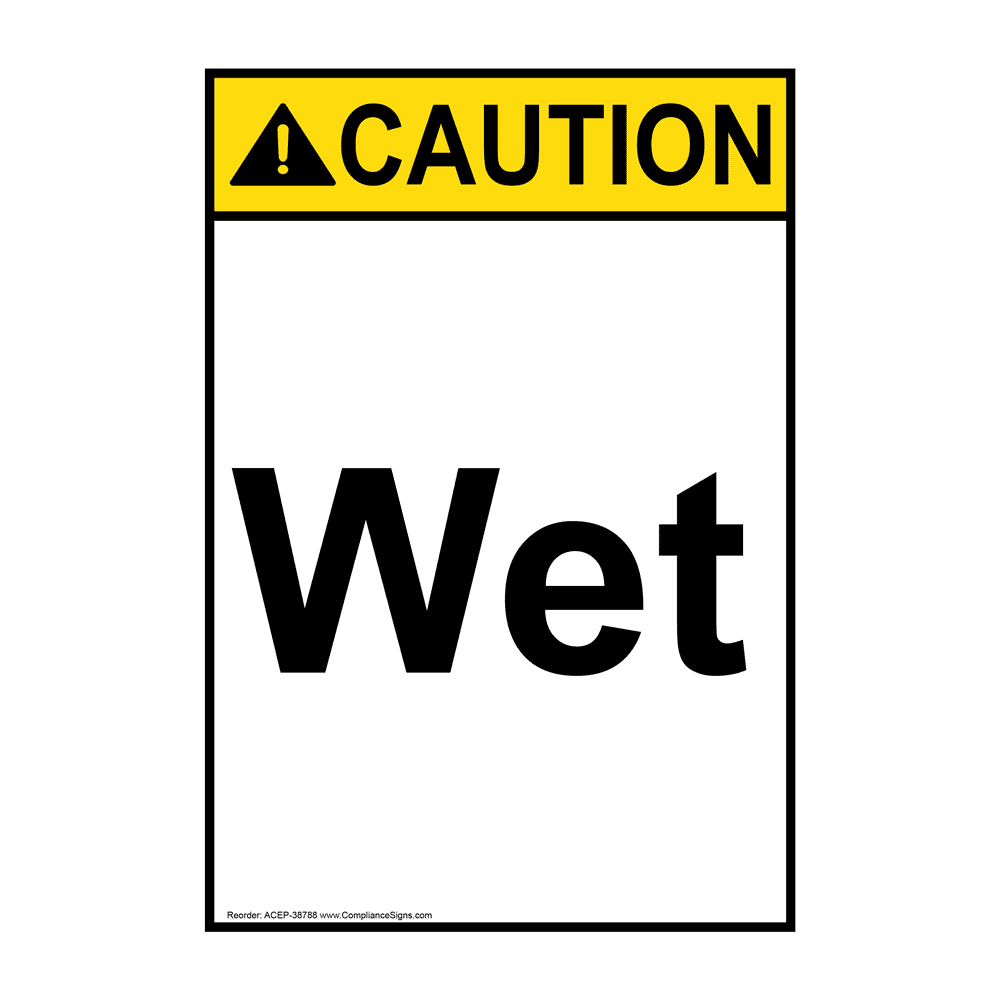 Vertical Wet Sign - ANSI Caution - Slippery When Wet