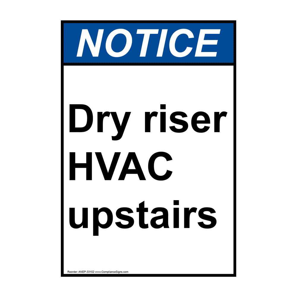 Vertical Dry Riser Hvac Upstairs Sign - ANSI Notice - Information