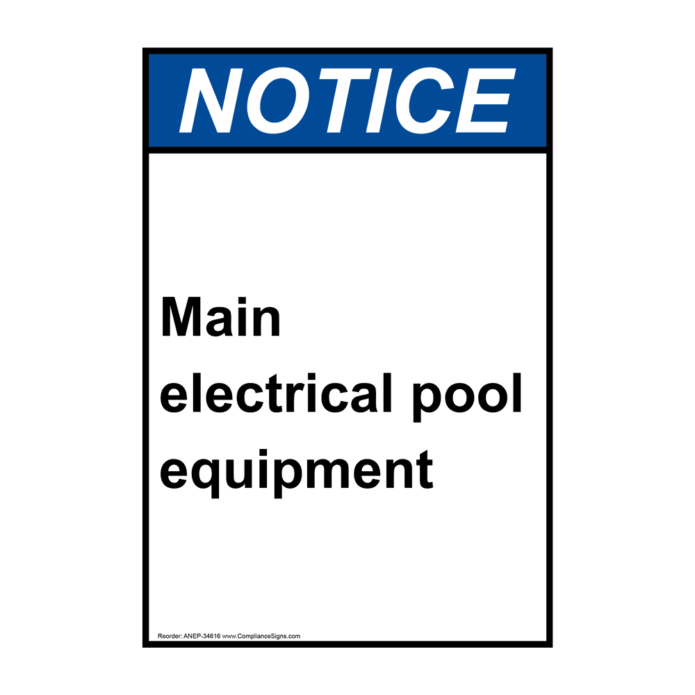 Vertical Main Electrical Pool Equipment Sign - ANSI Notice