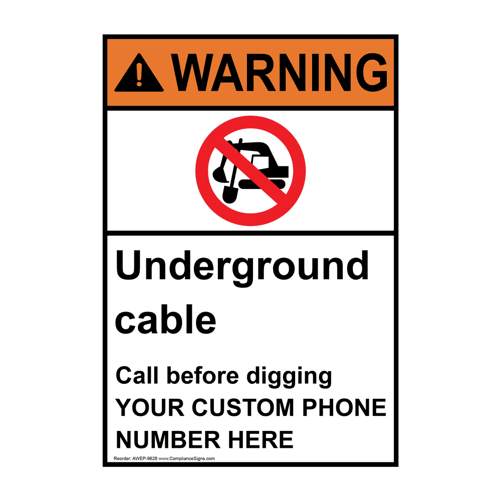 Vertical Underground Cable Call Before Digging Sign - ANSI Warning