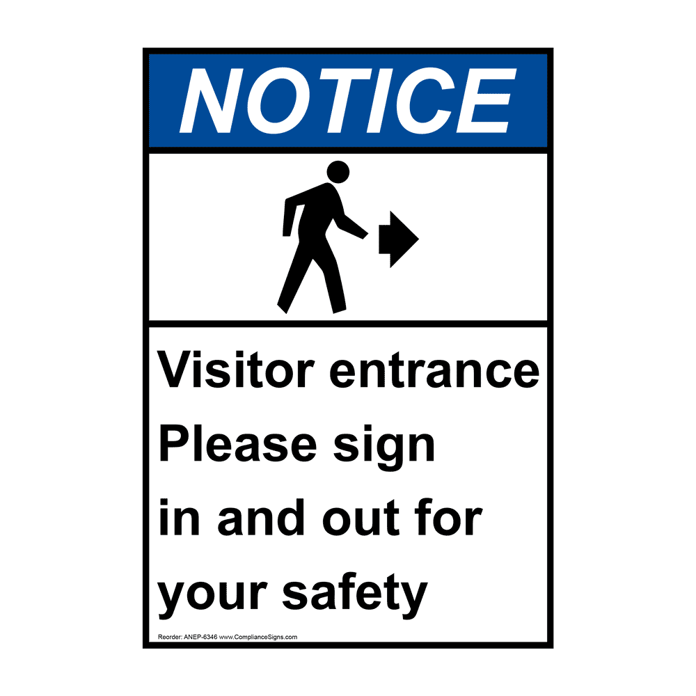 Vertical Visitor Entrance Please Sign In Sign - ANSI Notice - Visitors