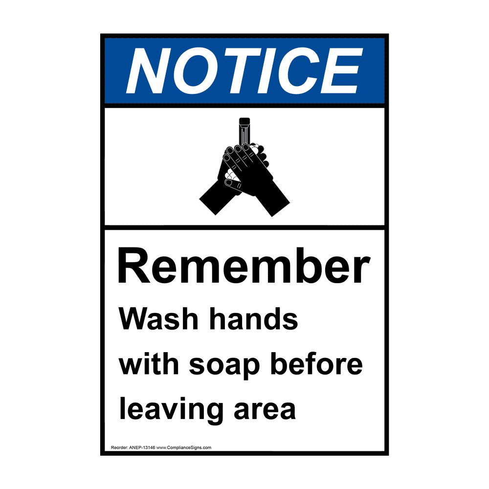 Vertical Remember Wash Hands With Soap Sign - ANSI Notice - Wash Hands