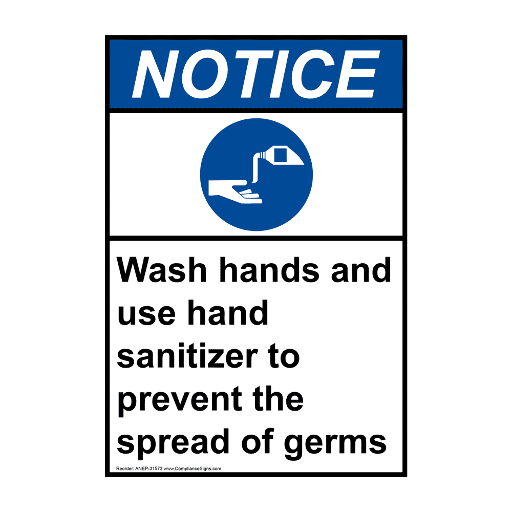 Vertical Wash Hands And Use Sign - ANSI Notice - Wash Hands