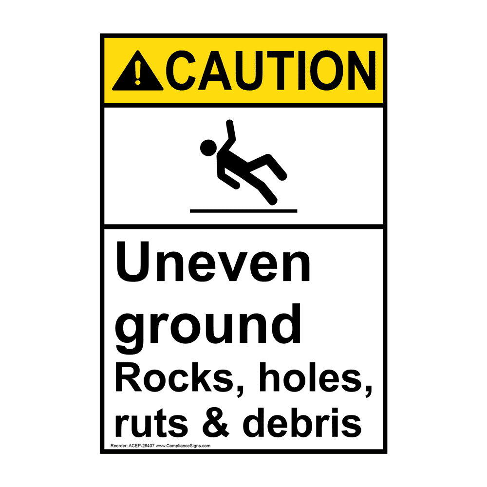 Vertical Uneven Ground Rocks, Sign - ANSI Caution - Watch Your Step