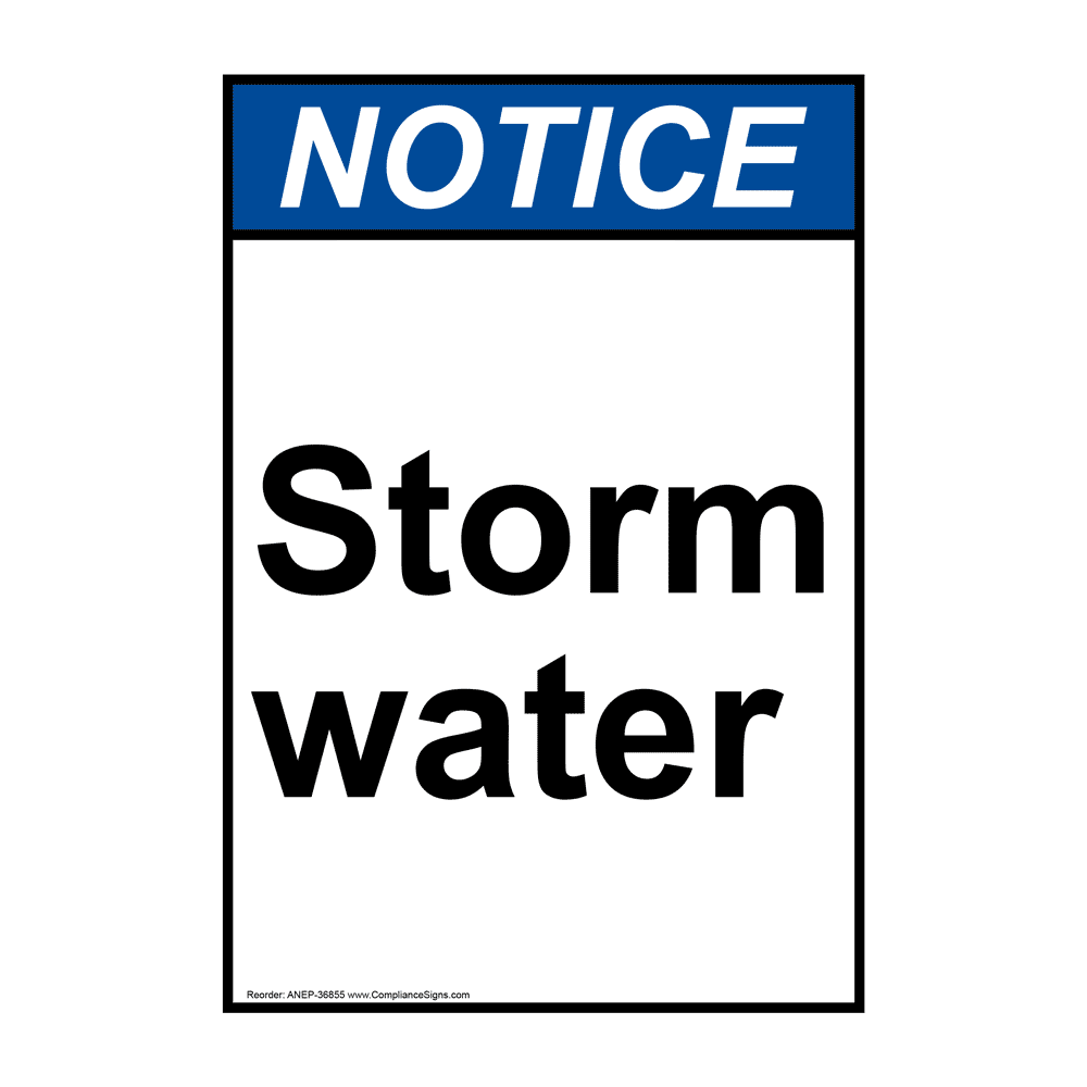Vertical Storm Water Sign - ANSI Notice - Information