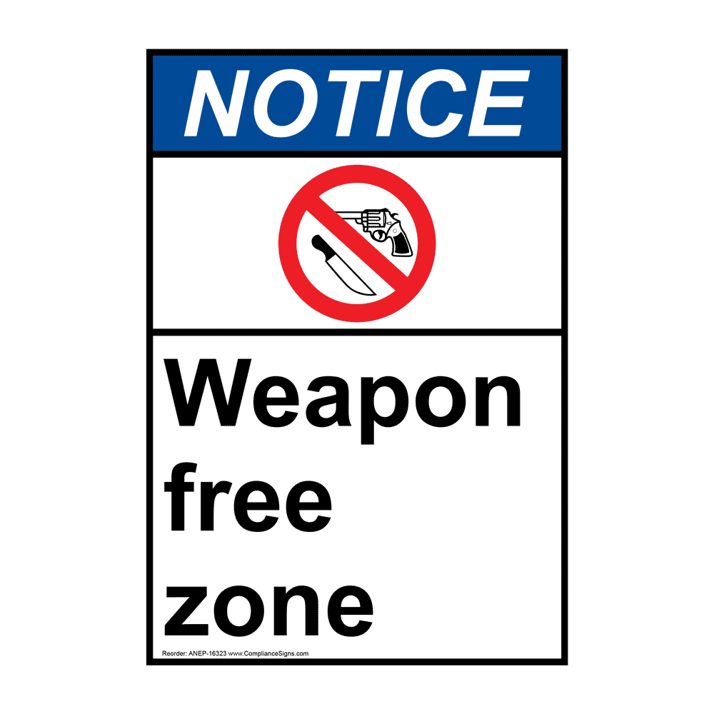 Vertical Weapon Free Zone Sign - ANSI Notice - Weapons Restricted
