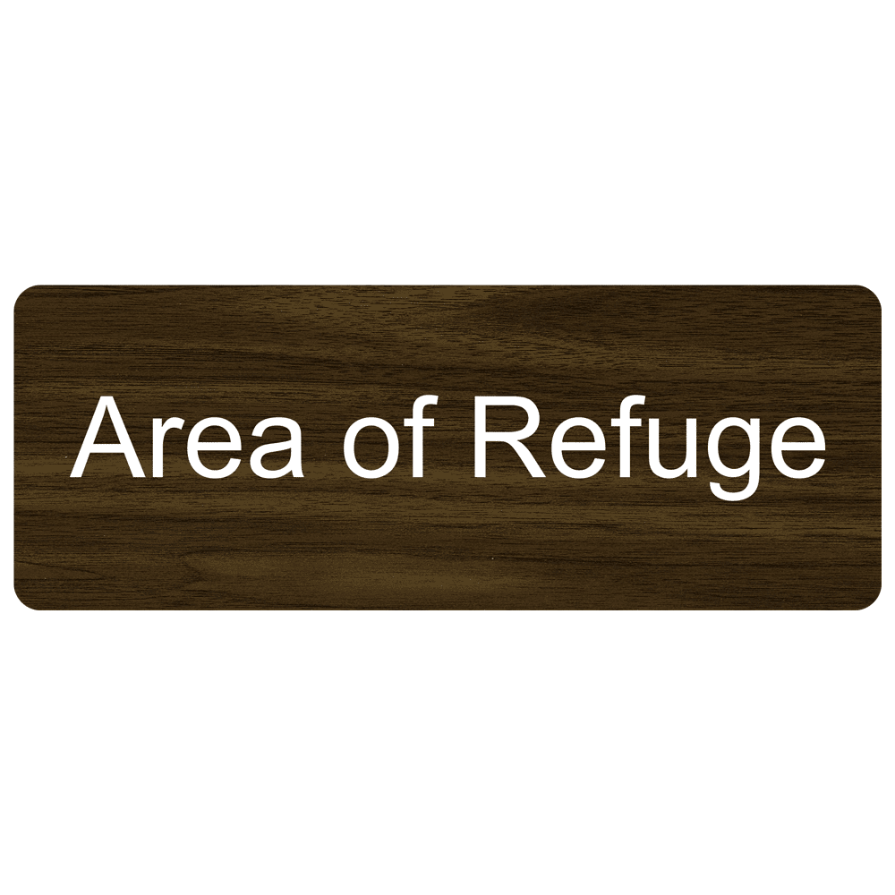 Area of Refuge Engraved Sign EGRE-256-WHTonWLNT Wayfinding Room Name