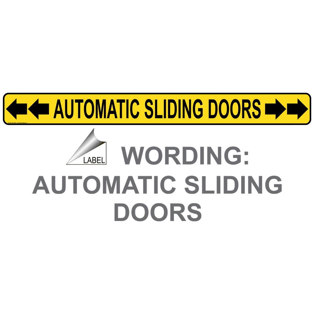 Automatic Sliding Doors Directional Arrows - Enter / Exit Door Label