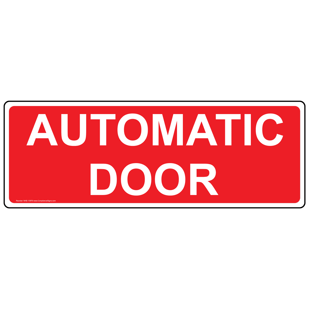 Automatic Door Label NHE-13976 Automatic Entrance
