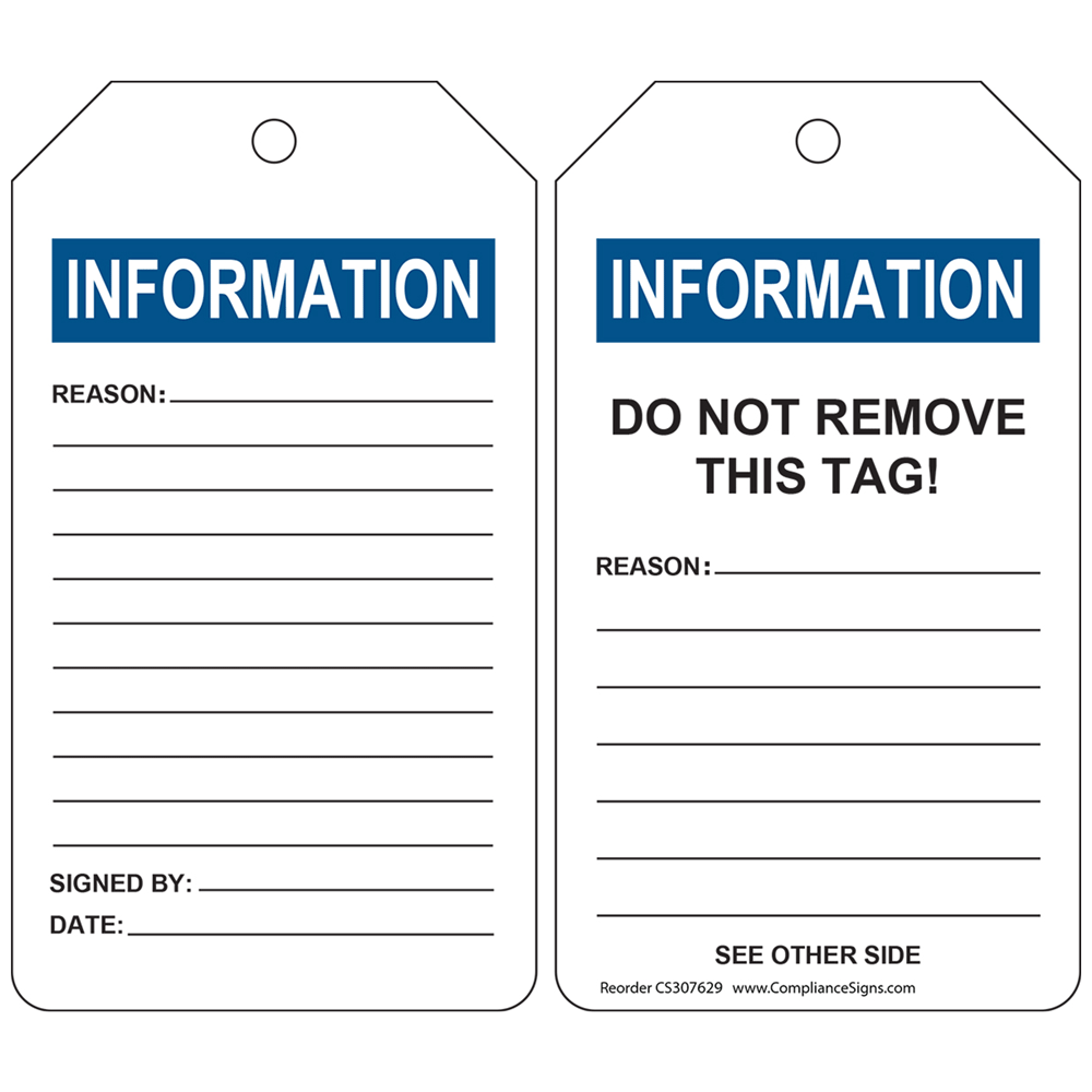 White Information/Reason Signed By/Date | Safety Tags