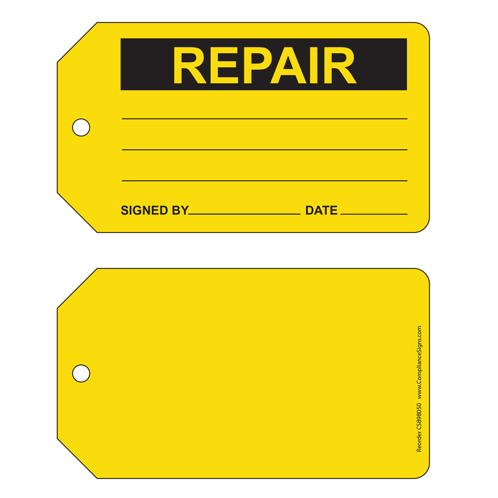 Yellow Blank Repair Signed By Date | Safety Tags