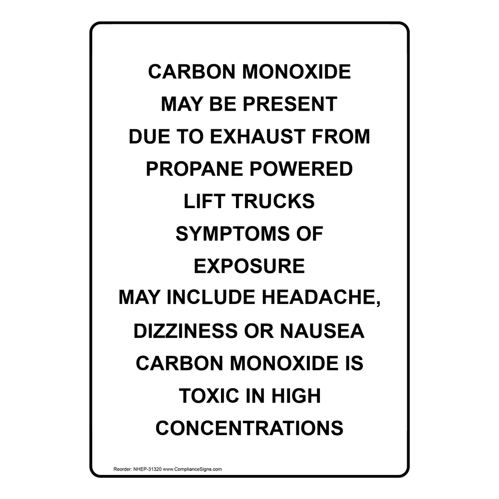 Vertical Sign - Workplace Safety - Carbon Monoxide May Be Present