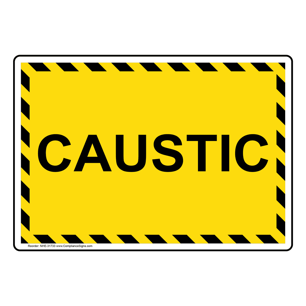 Hazmat Caustic Sign - Caustic