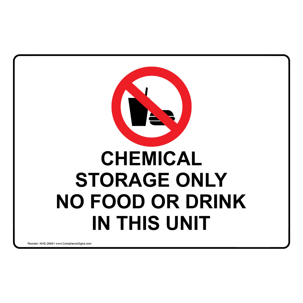 Hazmat Chemical Sign - Chemical Storage Only No Food Or