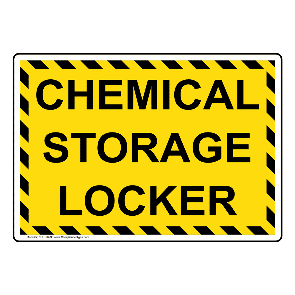 Hazmat Chemical Sign - Chemical Storage Locker