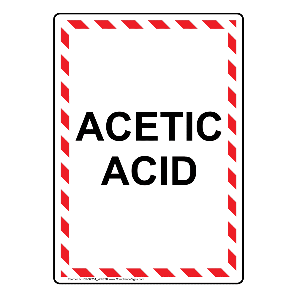 Acetic Acid Vertical Sign - White - 6 Sizes - US Made